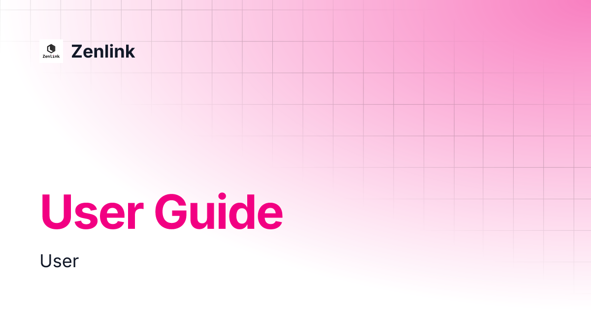 User Guide | Zenlink